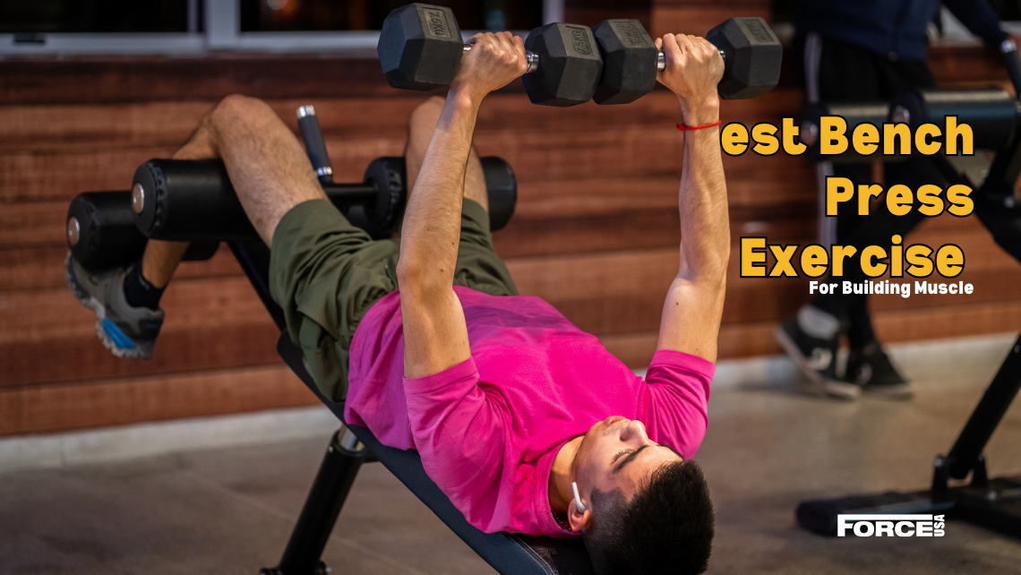 Best Bench Press Exercise for Building Muscle